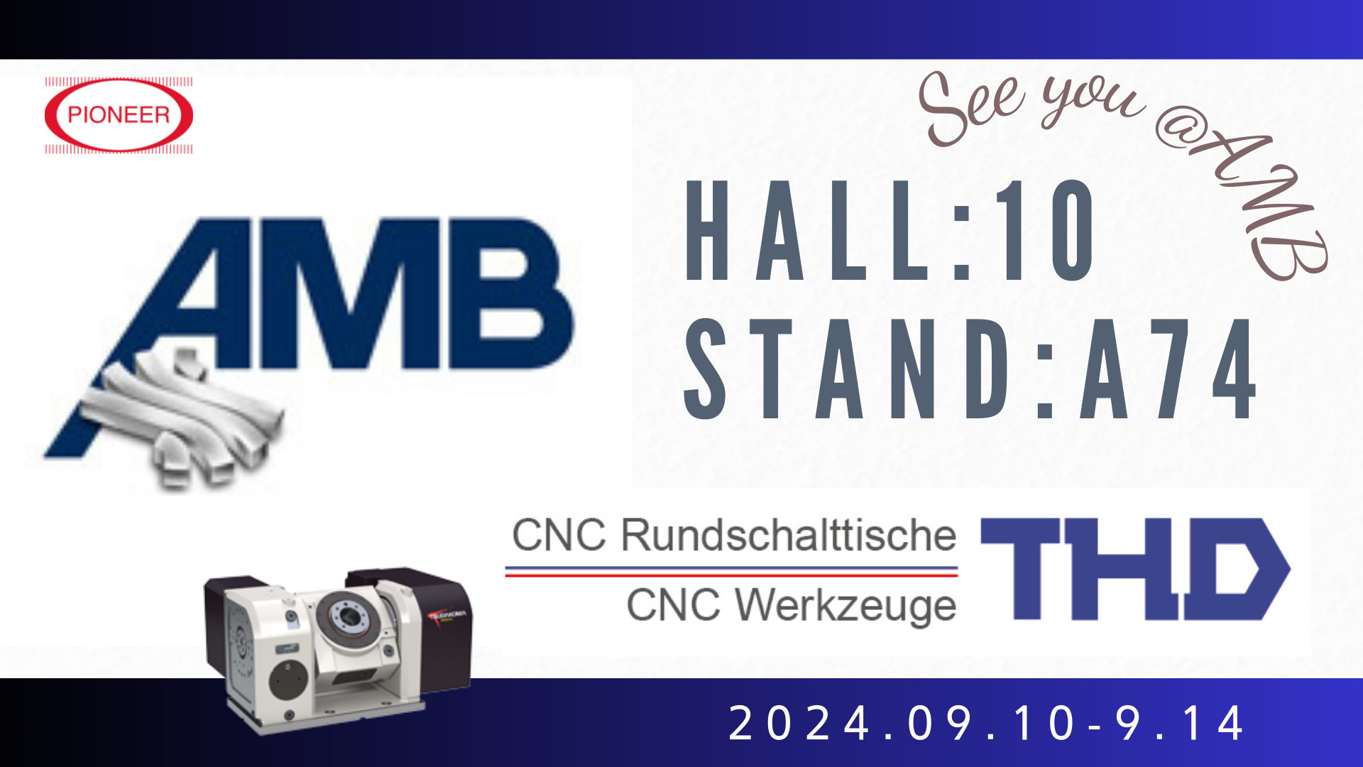 【展示会情報：ドイツ AMB 2024に出展します（9月1日10～14日）】 - パイオニア貿易
